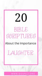 20 Bible Verses About Laughter: Finding Joy in God’s Word - Gospel1.org