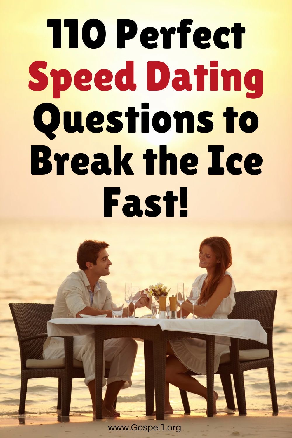 Speed Dating Questions That Will Make You Instantly Stand Out - Gospel1.org