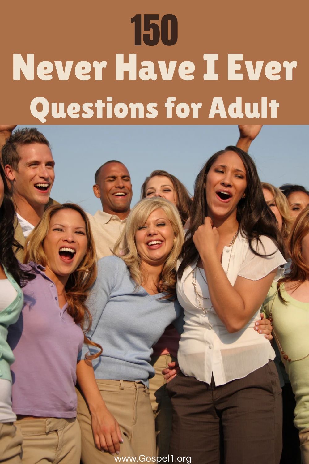 Best Never Have I Ever Questions for Adults - Gospel1.org
