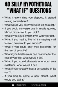 Fun Hypothetical Questions to Ask Anyone - Gospel1.org