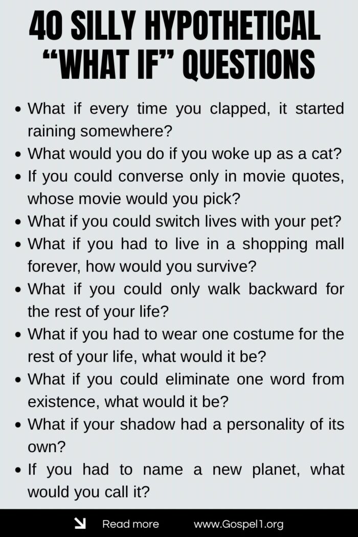 Fun Hypothetical Questions to Ask Anyone - Gospel1.org